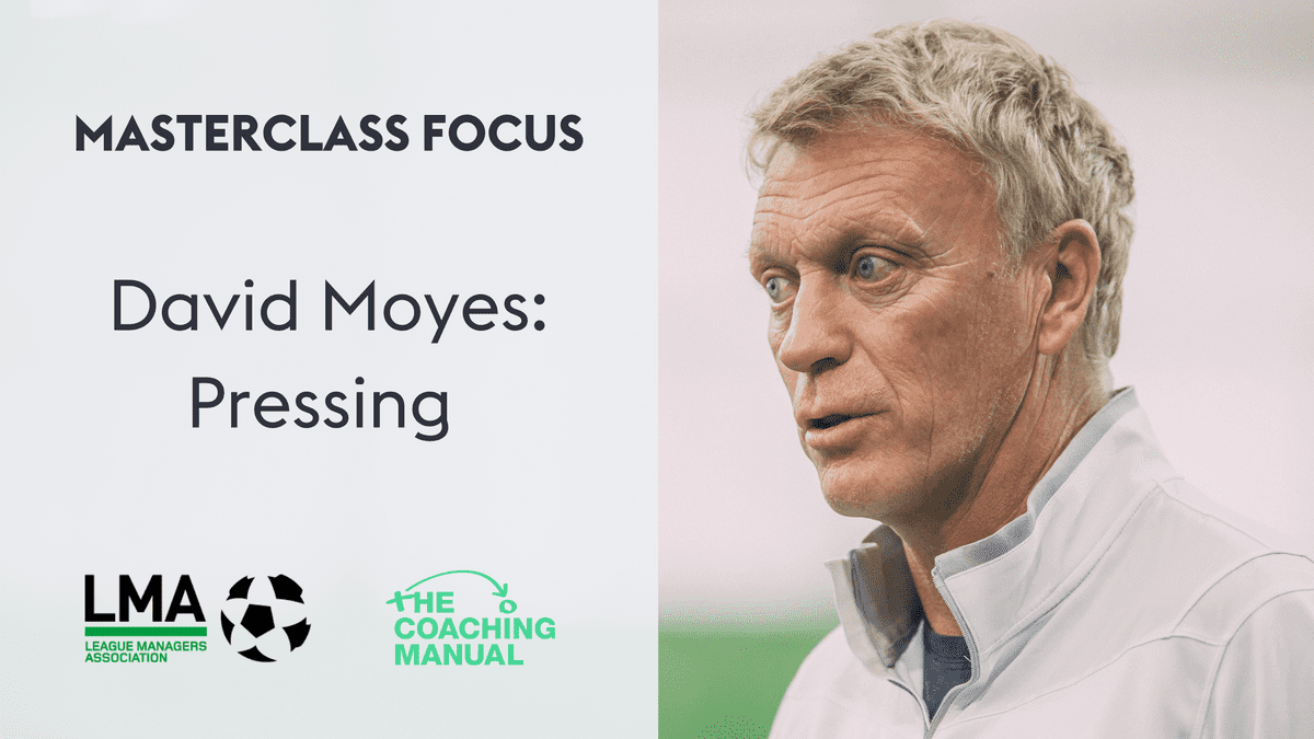Blog | Masterclass Focus: David Moyes